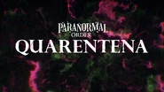Quarentena - Episódio 1 | Ordem Paranormal Wiki | Fandom