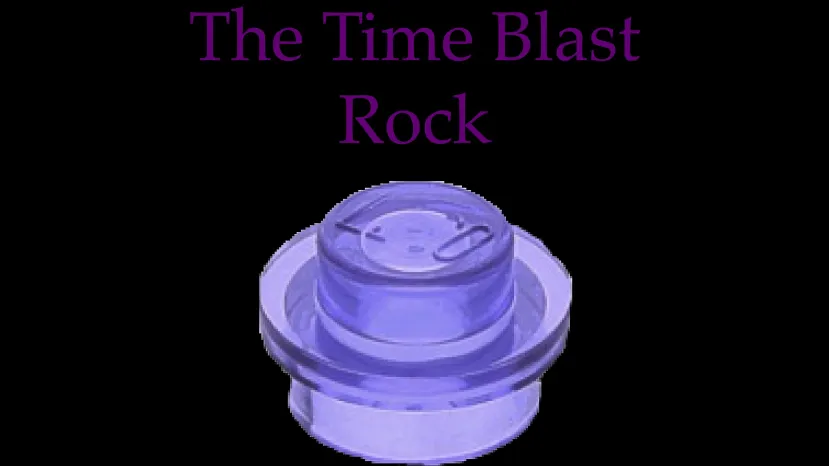 The Time Blast Rock | Oreo Universe Wiki | Fandom