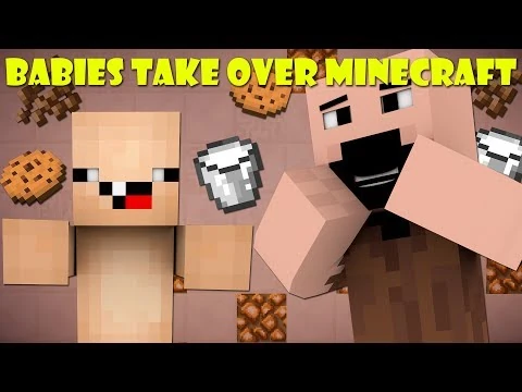 If Babies Took Over Minecraft | Orepros Wiki | Fandom