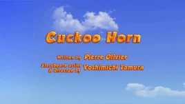 Cuckoo Horn | Oscar's Oasis Wiki | Fandom