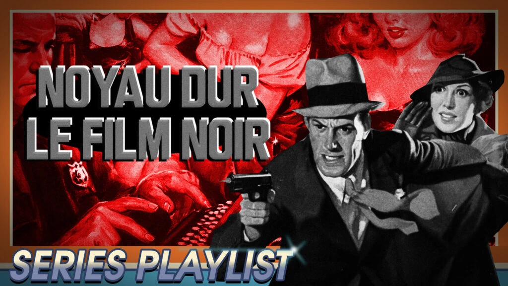 Noyau Dur Le Film Noir | OSI74 Wiki | Fandom