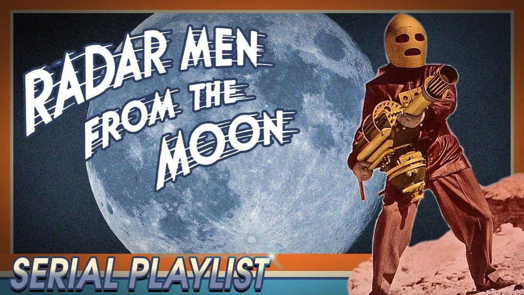 Radar Men From the Moon | OSI74 Wiki | Fandom