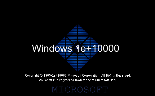 Windows 1e+10000 | OS Mockups Wiki | Fandom