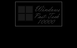 Windows Past-Tech 10000 | OS Mockups Wiki | Fandom