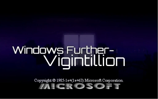 Windows Further-Vigintillion | OS Mockups Wiki | Fandom