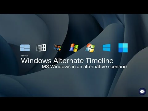 MDTTV's Alternate Windows Timeline | OS Mockups Wiki | Fandom