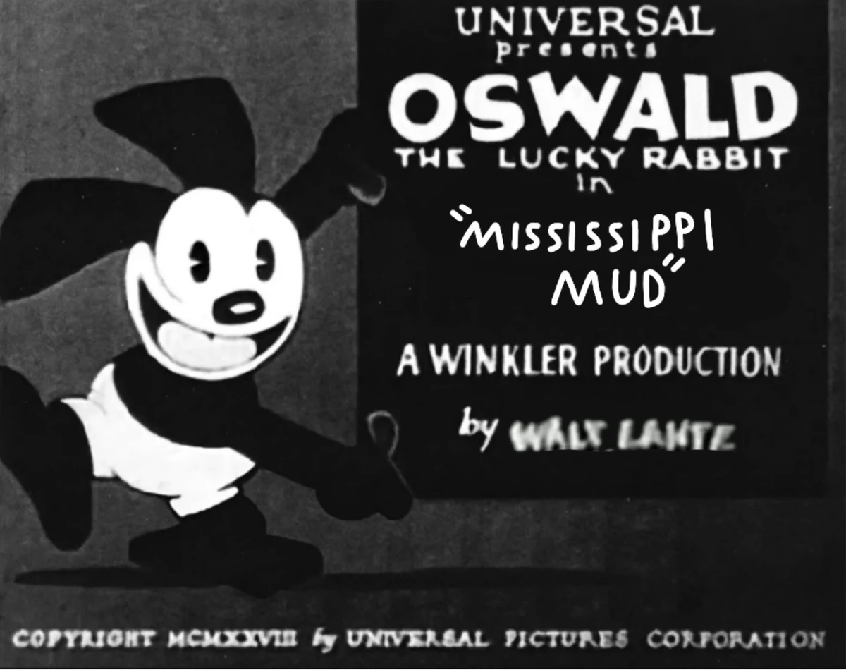 Mississippi Mud | Oswald Archives Wiki | Fandom
