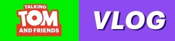 Talking Tom Vlogs | Talking Tom & Friends Wiki | Fandom