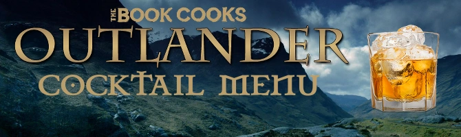 User blog:Asnow89/Outlander Finale Cocktail Menu | Outlander Wiki | Fandom