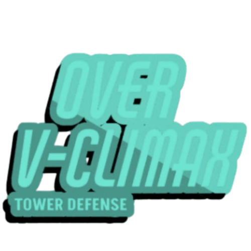 Over V-Climax: Tower Defense Wiki | Fandom