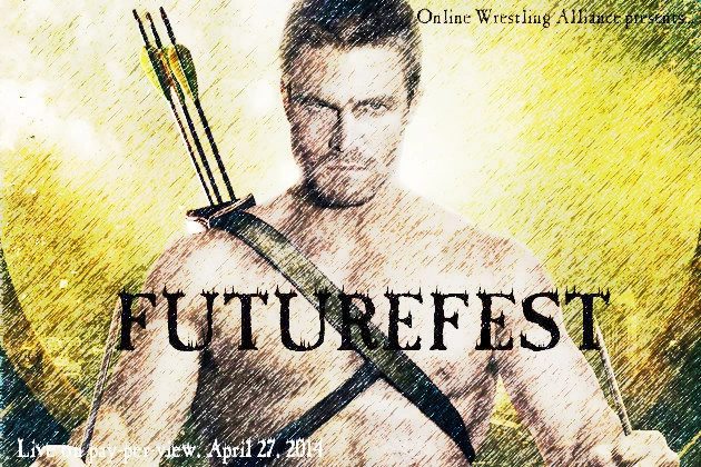 Futurefest | Online Wrestling Alliance Wiki | Fandom
