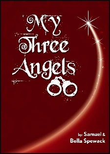 MY THREE ANGELS | Oyster Mill Playhouse Wiki | Fandom