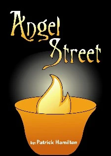ANGEL STREET | Oyster Mill Playhouse Wiki | Fandom