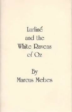 Lurline and the White Ravens of Oz | Oz Wiki | Fandom