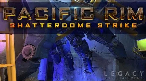 Pacific Rim: Shatterdome Strike | Pacific Rim Wiki | Fandom