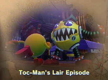 Toc-Man's Lair | Pac-Man Wiki | Fandom