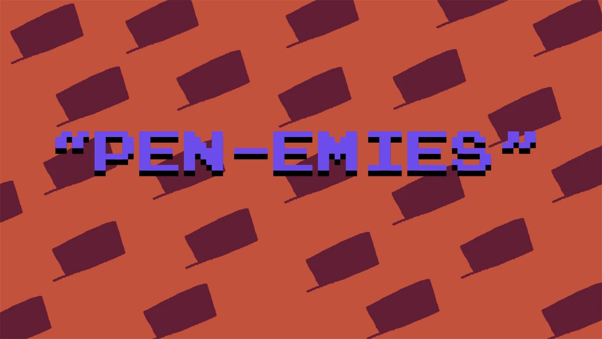 Pen-emies | Pan-Boy! Wiki | Fandom