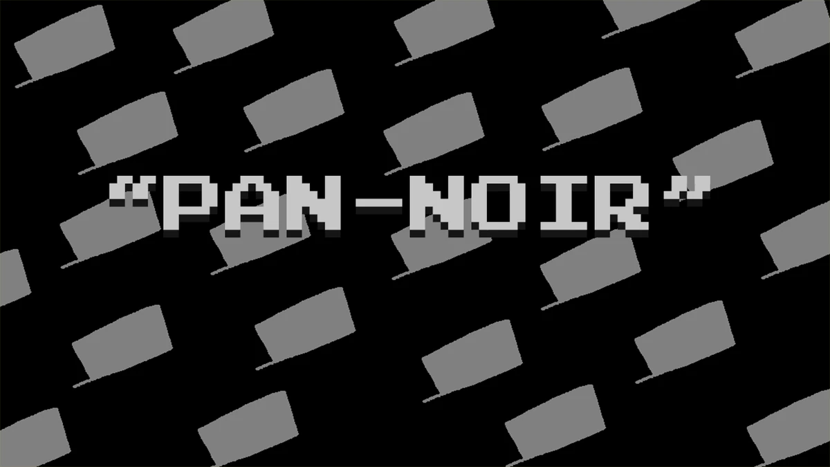 Pan-Noir | Pan-Boy! Wiki | Fandom