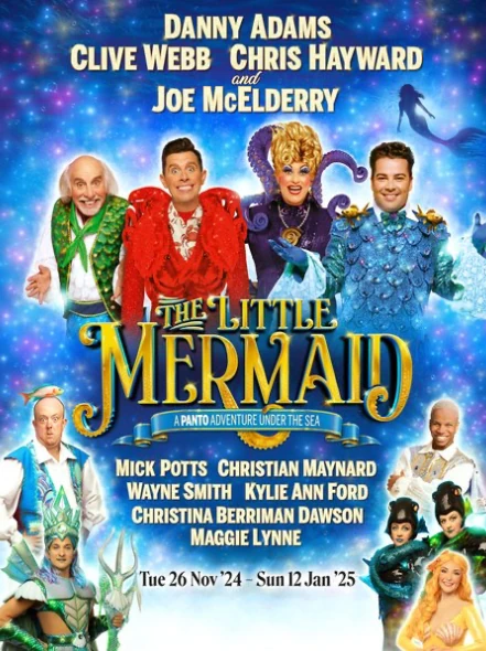 NEWCASTLE THEATRE ROYAL 2024-2025: THE LITTLE MERMAID - A PANTO ...
