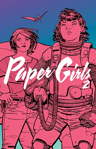 Paper Girls, Volume 2 | Paper Girls Wiki | Fandom
