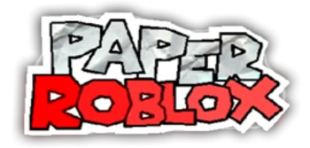 Paper Roblox Original | Paper Roblox Wiki | Fandom