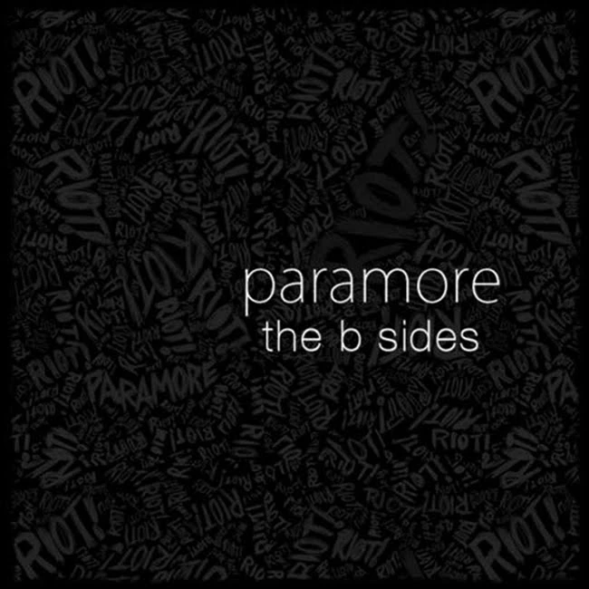 The B Sides | Paramore Encyclopedia | Fandom