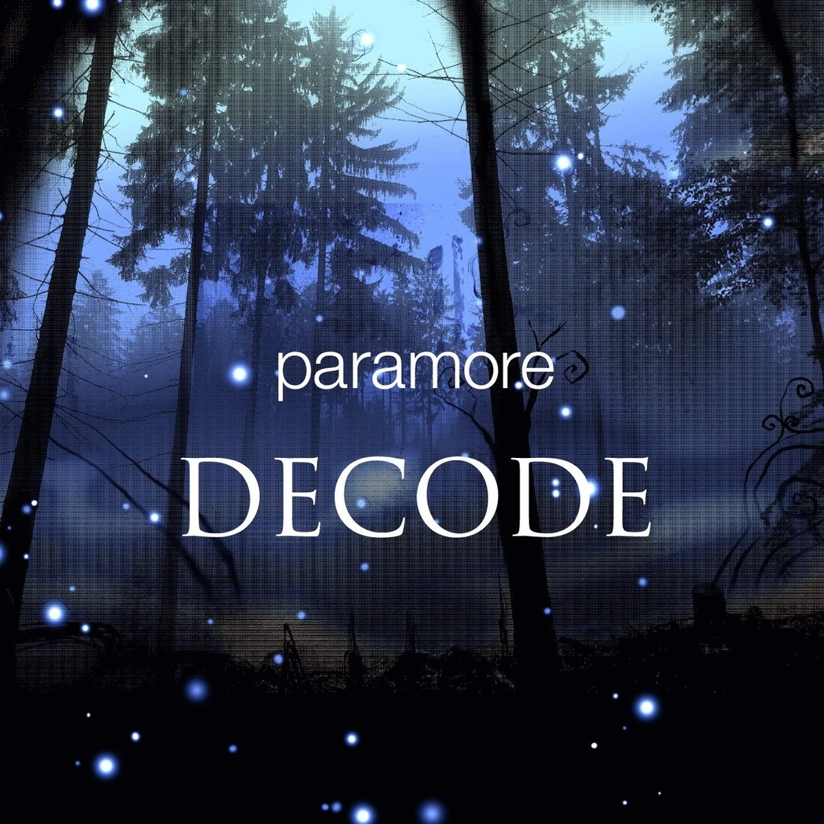 Decode | Paramore Encyclopedia | Fandom