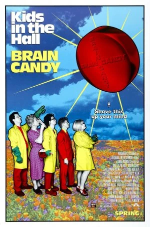 Kids in the Hall: Brain Candy | Paramount Pictures Wiki | Fandom