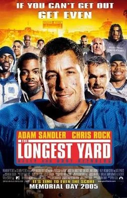 The Longest Yard (2005 film) | Paramount Pictures Wiki | Fandom