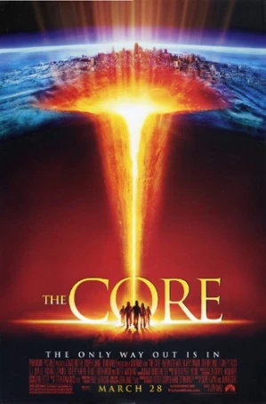 The Core | Paramount Pictures Wiki | Fandom