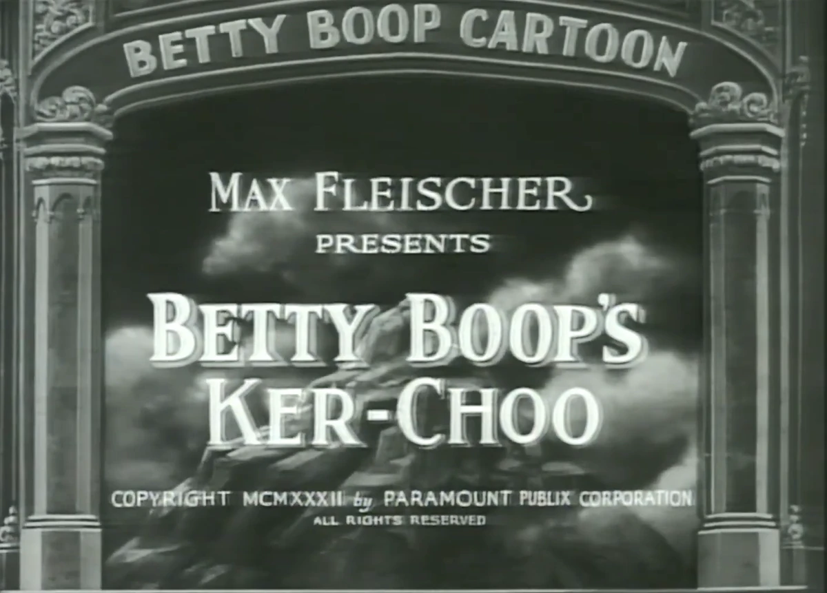 Betty Boop's Ker-Choo | Paramount Cartoons Wiki | Fandom