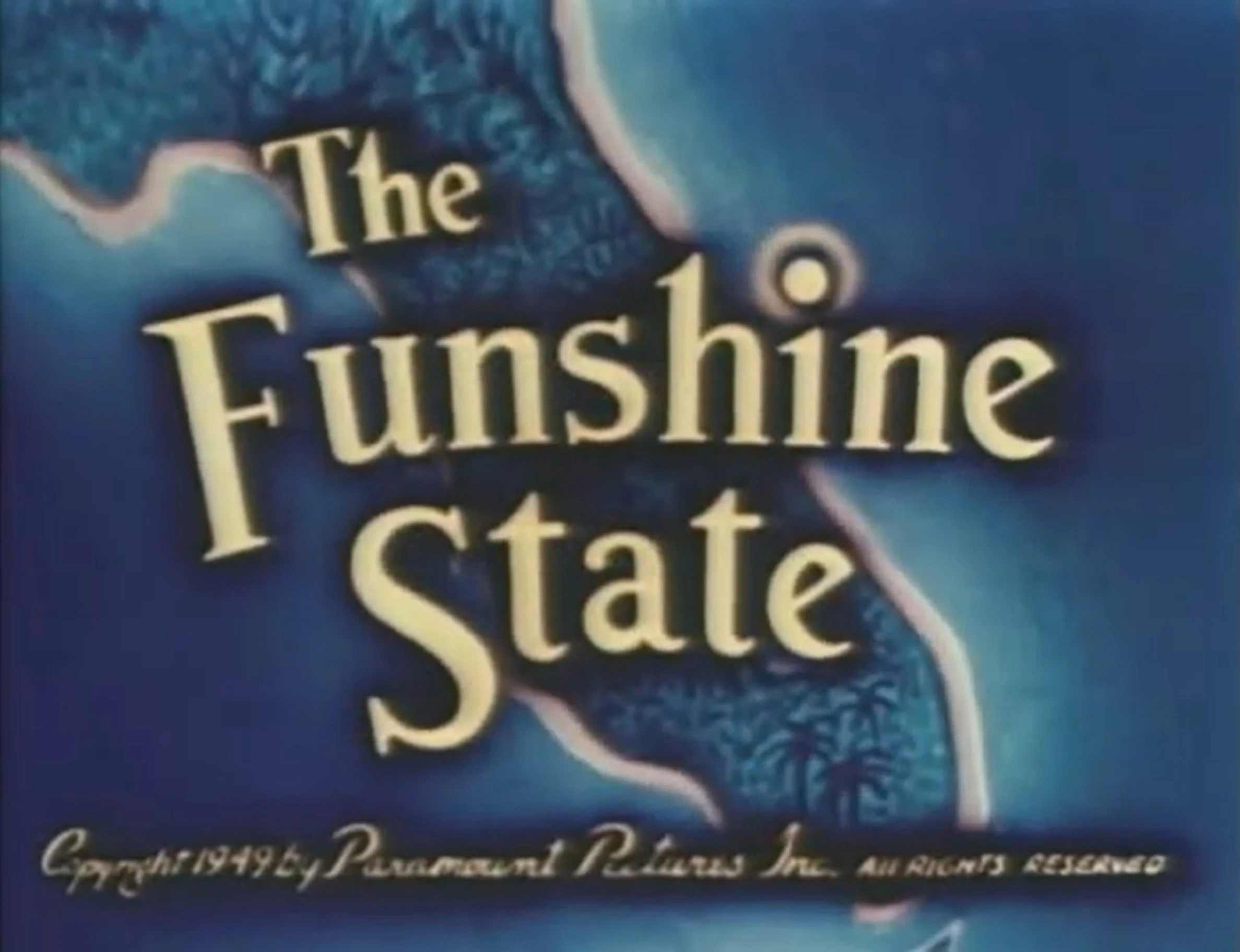 The Funshine State | Paramount Cartoons Wiki | Fandom