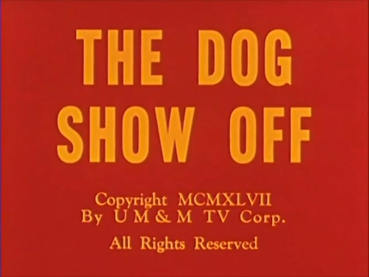 The Dog Show-Off | Paramount Cartoons Wiki | Fandom