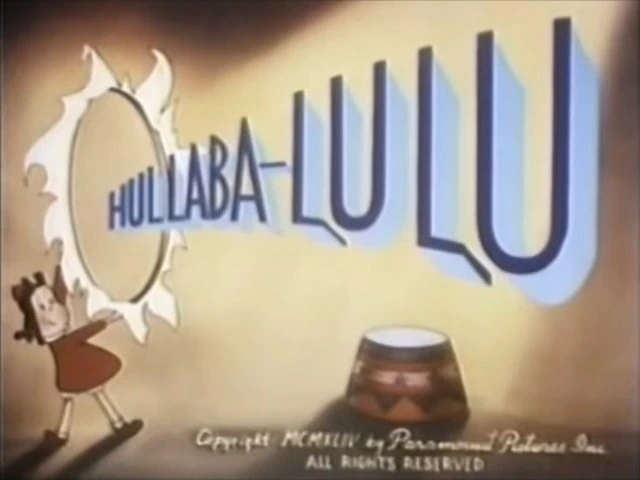Hullaba-Lulu | Paramount Cartoons Wiki | Fandom