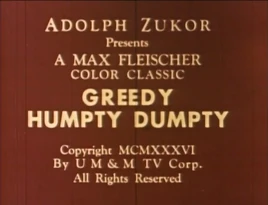 Greedy Humpty Dumpty | Paramount Cartoons Wiki | Fandom