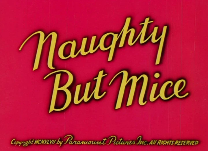 Naughty But Mice | Paramount Cartoons Wiki | Fandom