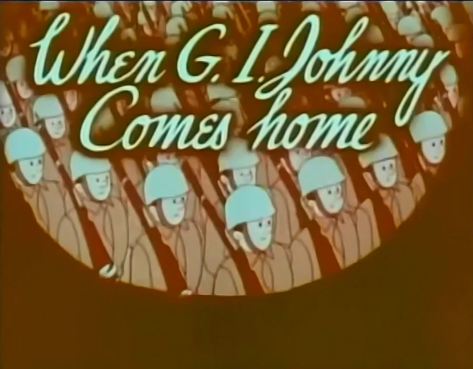 When G.I. Johnny Comes Home | Paramount Cartoons Wiki | Fandom