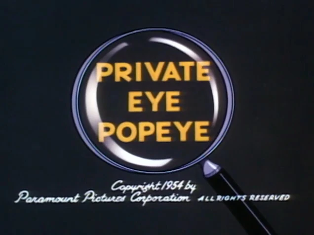 Private Eye Popeye | Paramount Cartoons Wiki | Fandom