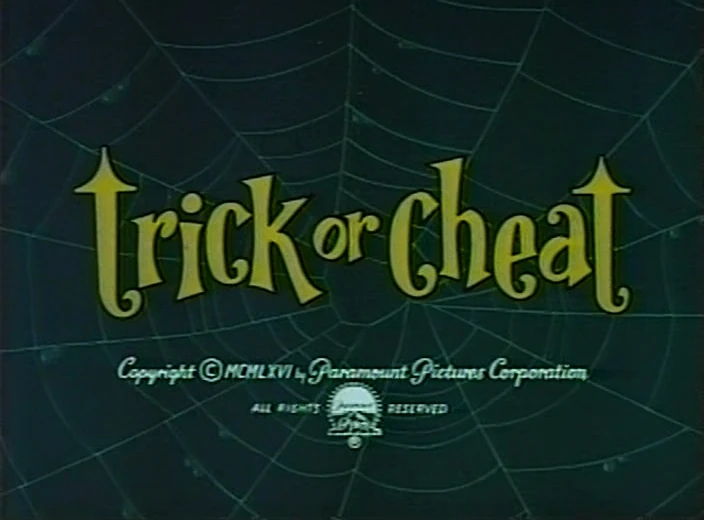 Trick or Cheat | Paramount Cartoons Wiki | Fandom