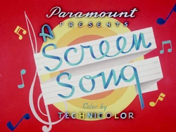 Screen Songs (Famous Studios) | Paramount Cartoons Wiki | Fandom