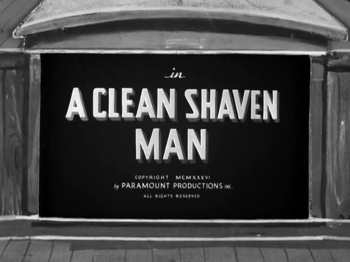 A Clean Shaven Man | Paramount Cartoons Wiki | Fandom