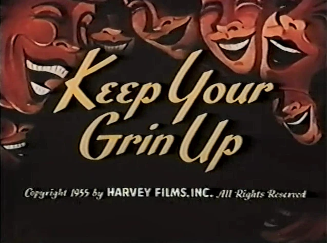 Keep Your Grin Up | Paramount Cartoons Wiki | Fandom