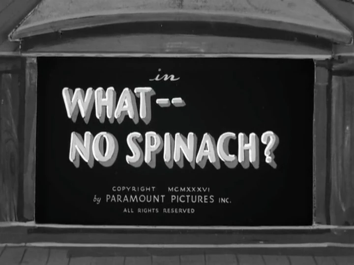 What -- No Spinach? | Paramount Cartoons Wiki | Fandom