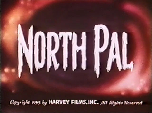 North Pal | Paramount Cartoons Wiki | Fandom