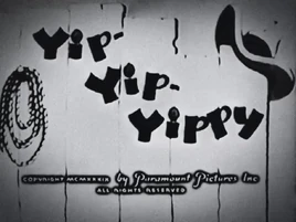 Yip-Yip-Yippy | Paramount Cartoons Wiki | Fandom