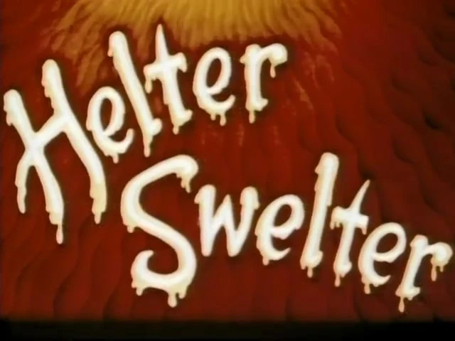 Helter Swelter | Paramount Cartoons Wiki | Fandom