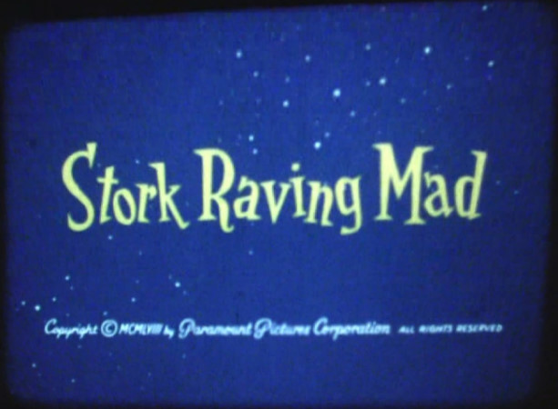 Stork Raving Mad Paramount Cartoons Wiki Fandom