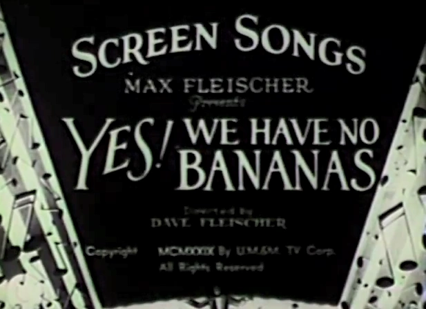 Yes! We Have No Bananas | Paramount Cartoons Wiki | Fandom