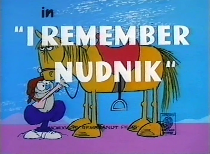 I Remember Nudnik | Paramount Cartoons Wiki | Fandom