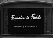Females is Fickle | Paramount Cartoons Wiki | Fandom